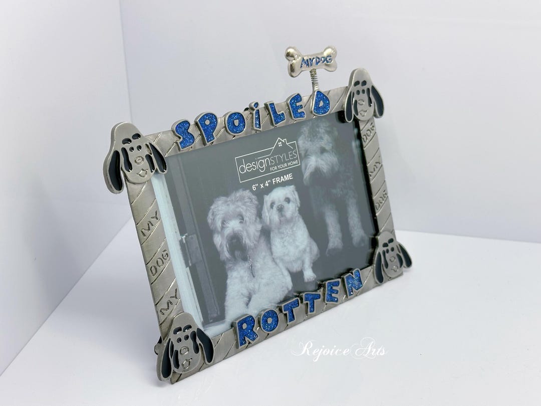 Metal My Dog Spoiled Rotten Photo Frame - Etsy