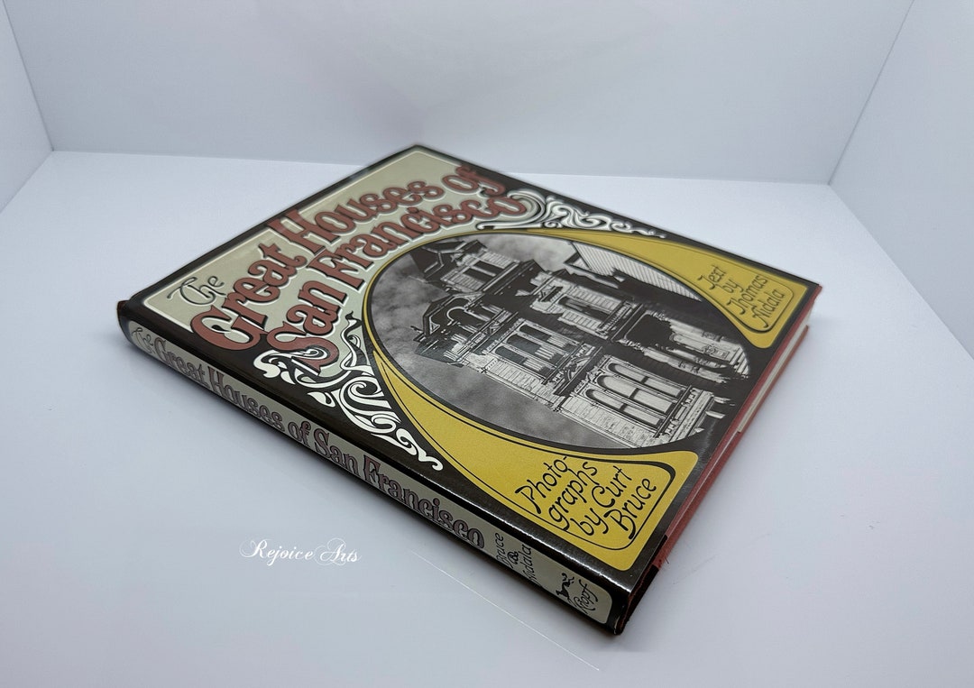 The Great Houses of San Francisco by Thomas Aidala Hardcover 1974 - Etsy