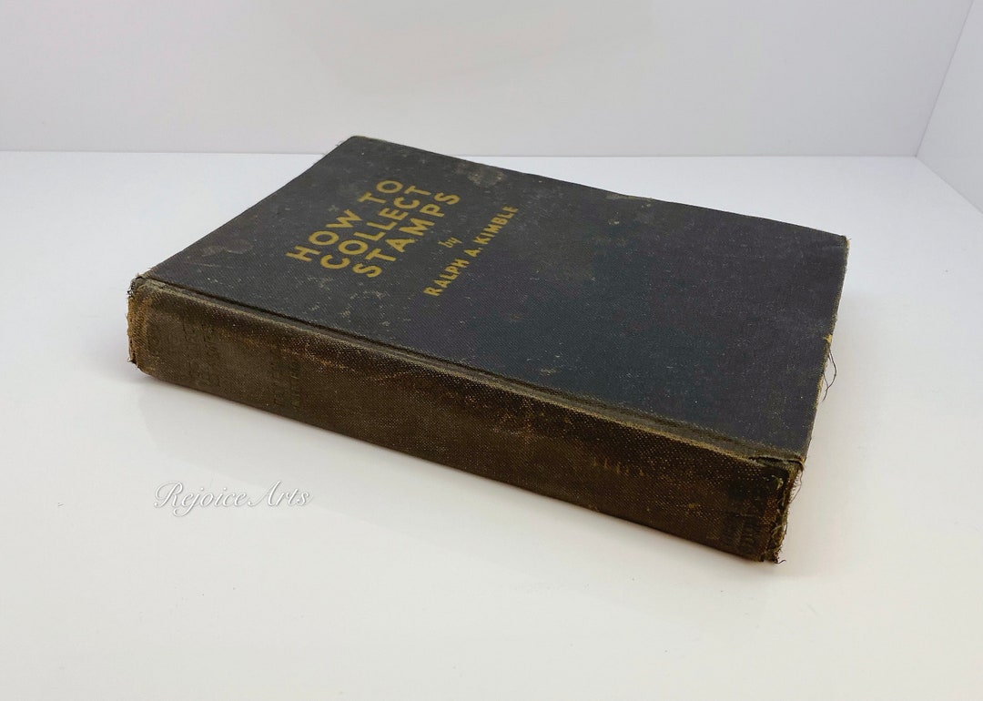 How to Collect Stamps by Ralph A Kimble Hardcover 1936 - Etsy UK