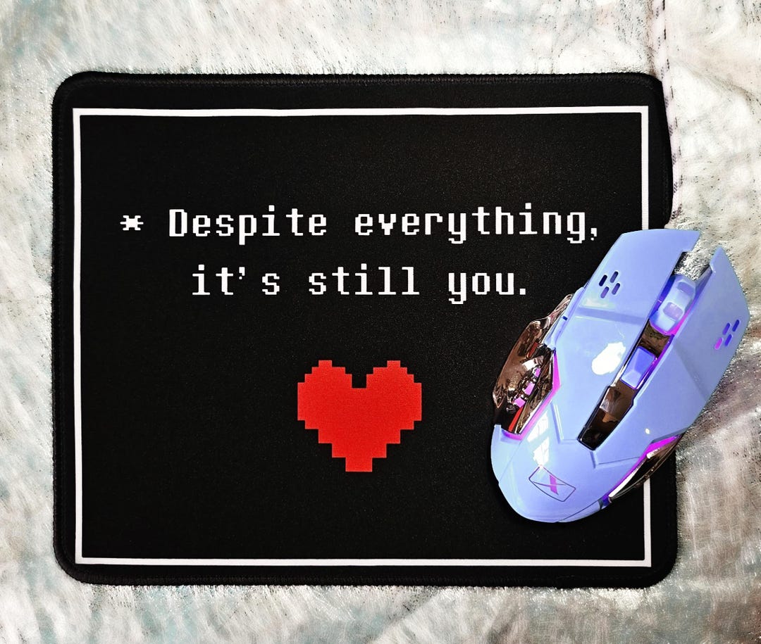 Undertale Mouse Mat - Despite Everything It's Still You | Video Game ...