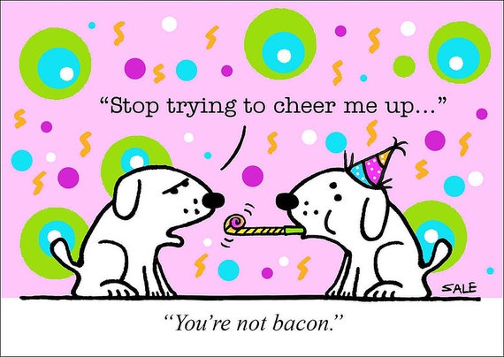 Not Bacon Funny Dog Cartoons Greeting Cards Mugs Tee Shirts - Etsy