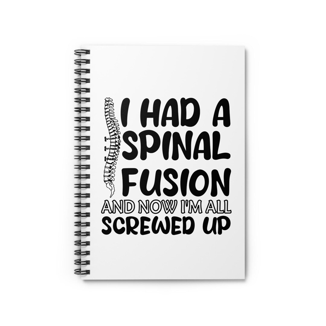 Spiral Notebook - Ruled Line, Spinal Fusion Surgery Recovery Journal ...