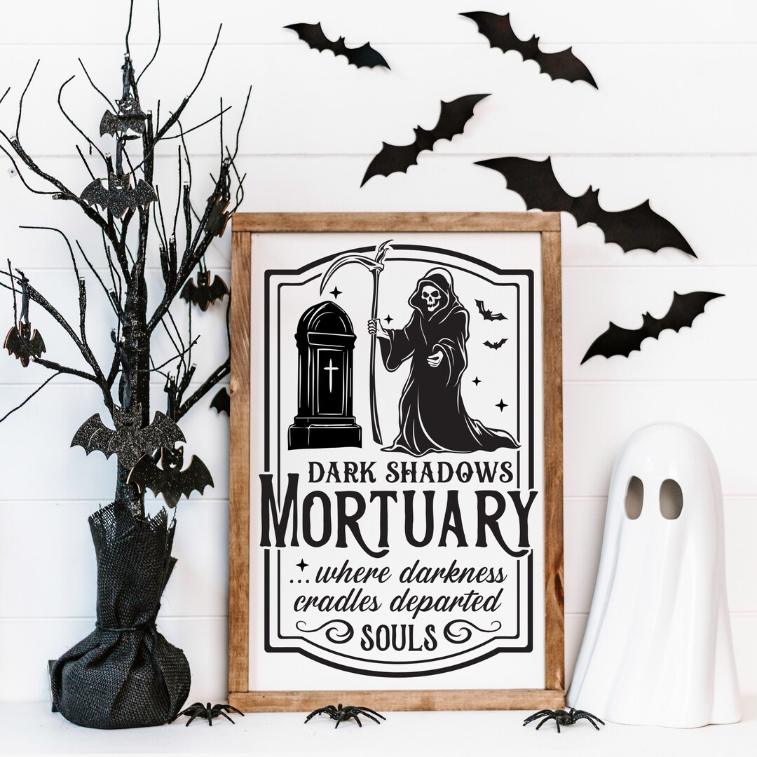 Dark Shadows Mortuary Sign Halloween Sign Modern Farmhouse Sign Fall ...