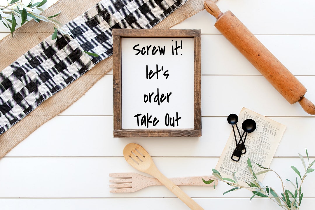 Take Out Sign Kitchen Sign Funny Kitchen Sign Kitchen Sign Farmhouse ...