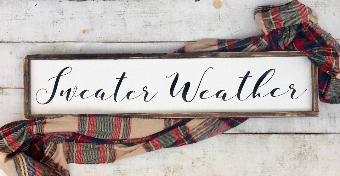 Sweater Weather/ Winter Decor/ Homedecor/ Bedroom Decor/ Holiday/ Wood ...