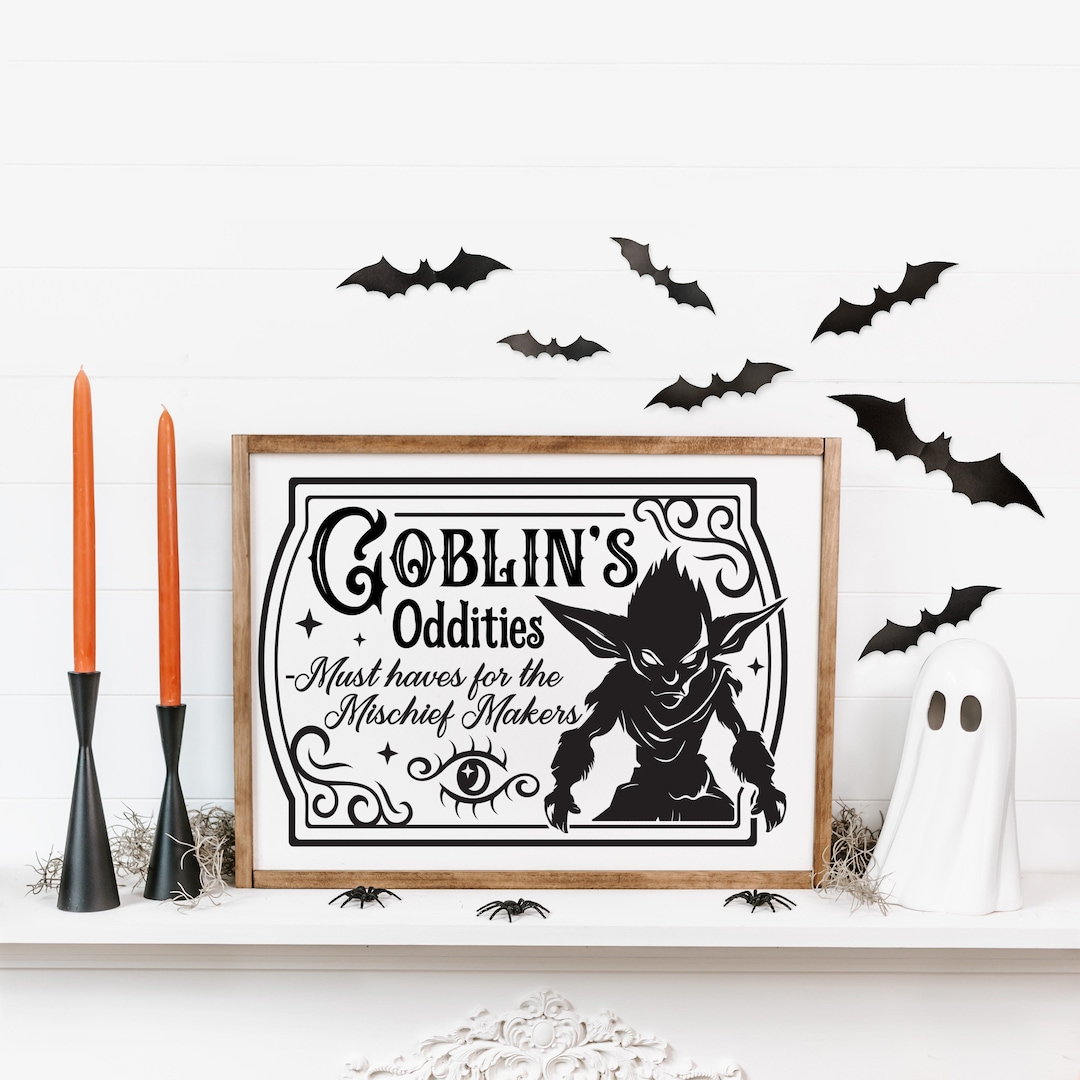 Goblin Sign Spooky Sign Halloween Sign Modern Farmhouse Sign Halloween ...