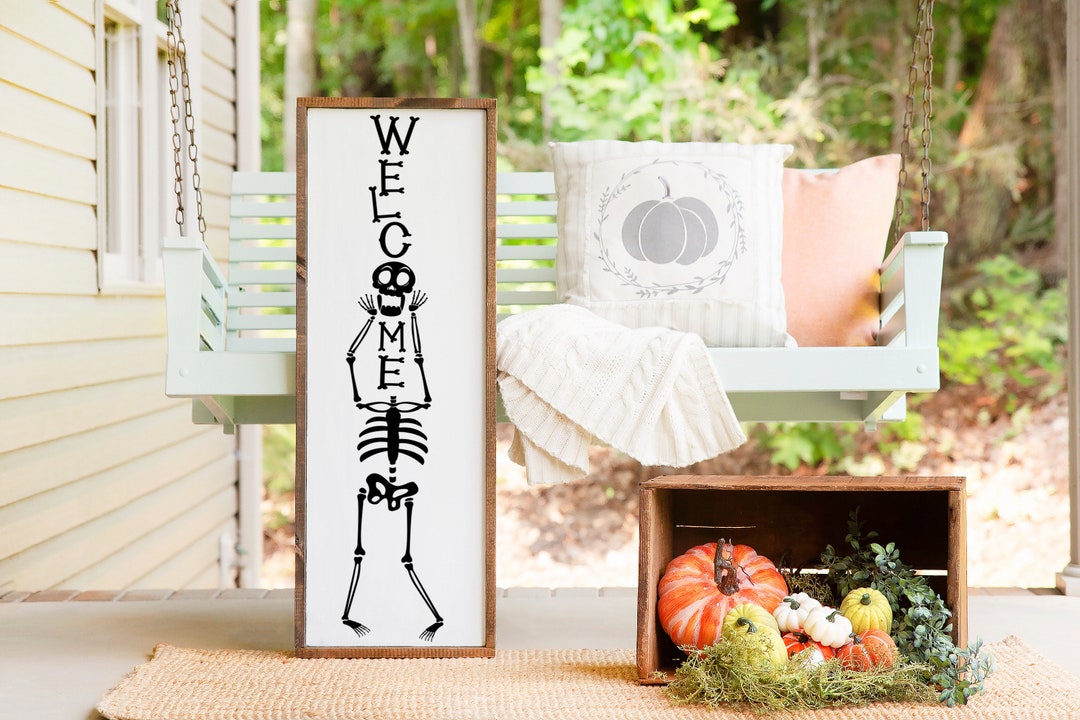 Skeleton Welcome Sign Welcome Sign Porch Sign Patio Sign Farmhouse ...