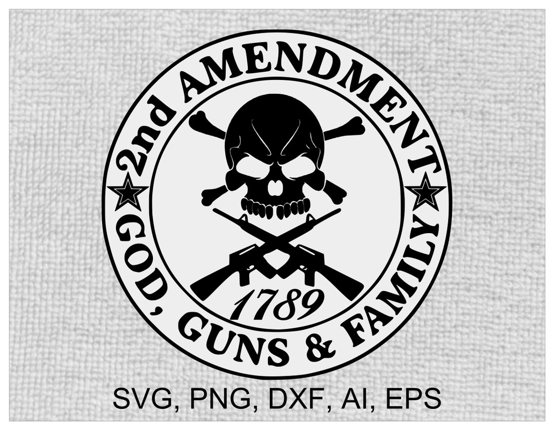 2nd Amendment SVG Decal (svg, Png, Dxf, Eps, Ai Files) (digital ...