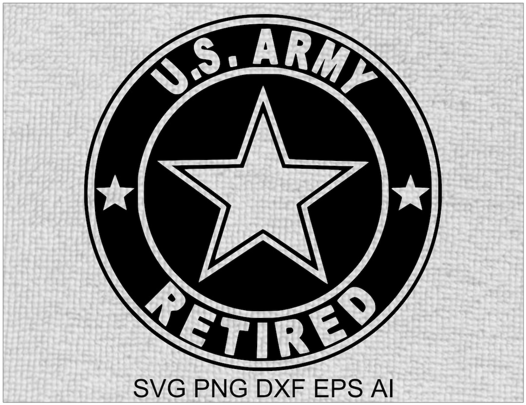 U.S. Army Retired Decal SVG: Digital Files for Vinyl Cutters, Printers ...