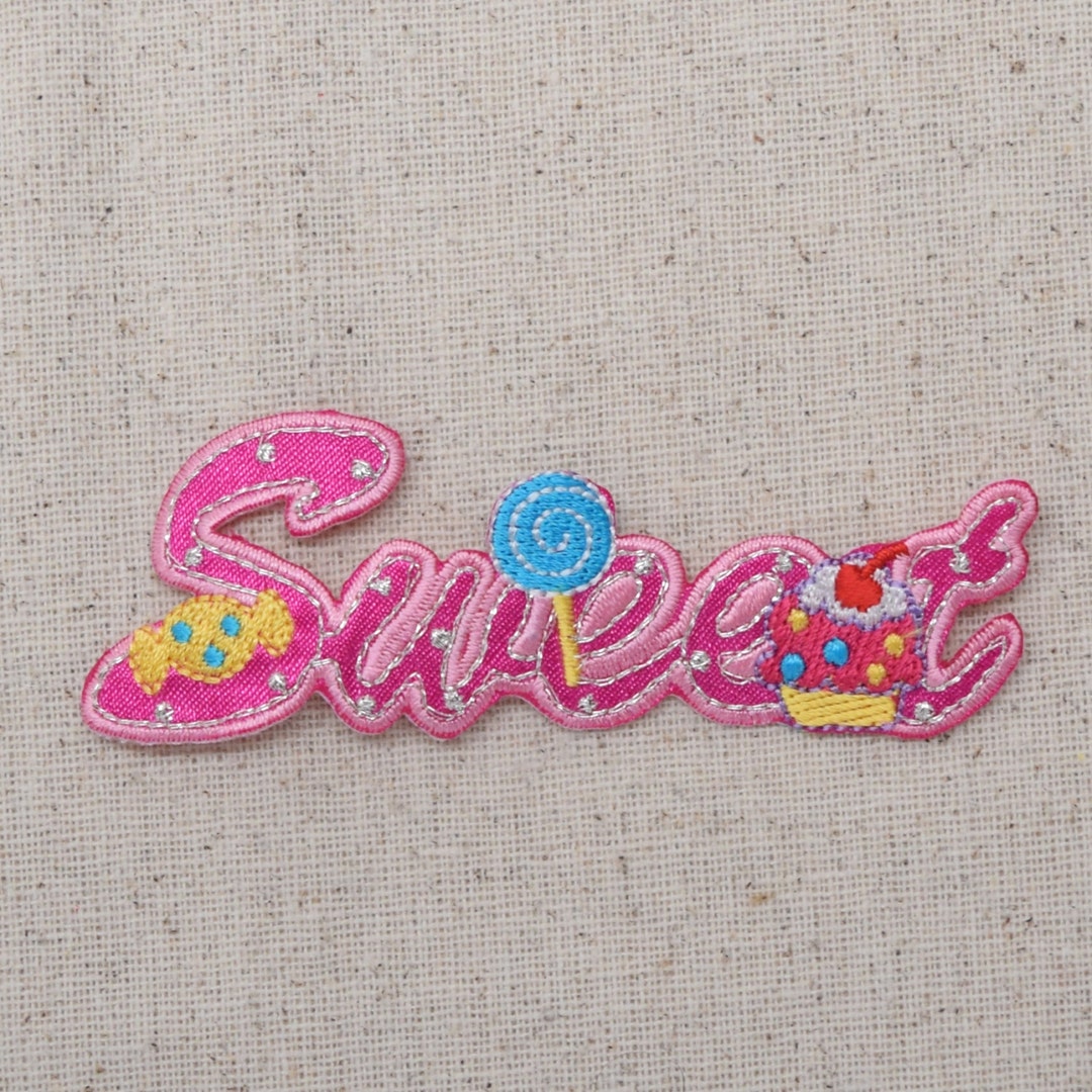 Sweet WORD - Pink - Candy - Iron on Applique - Embroidered Patch ...