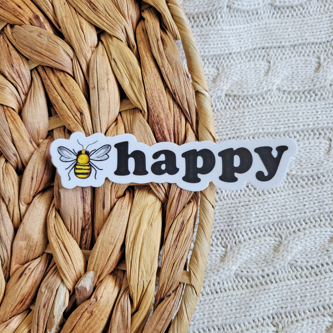Bee Happy Sticker, Water Bottle Stickers, Laptop Stickers - Etsy