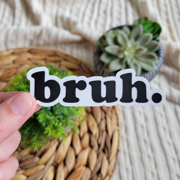 Bruh Sticker - Etsy