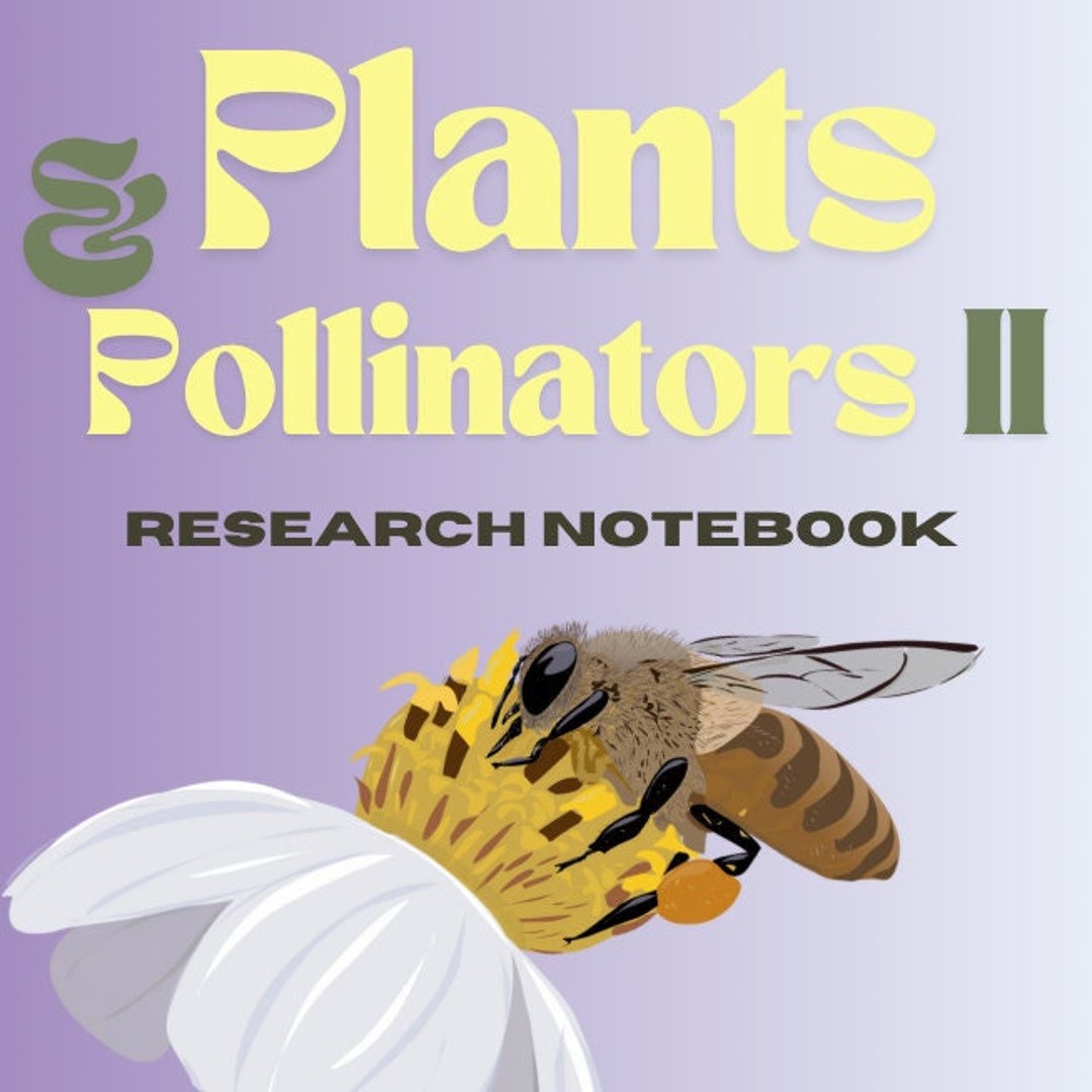 EL Education. Grade 2. Module 3: Unit 2- Plants & Pollinators Notebook ...