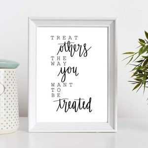 Golden Rule Print, Treat Others the Way You Want to Be Treated Luke 6: ...