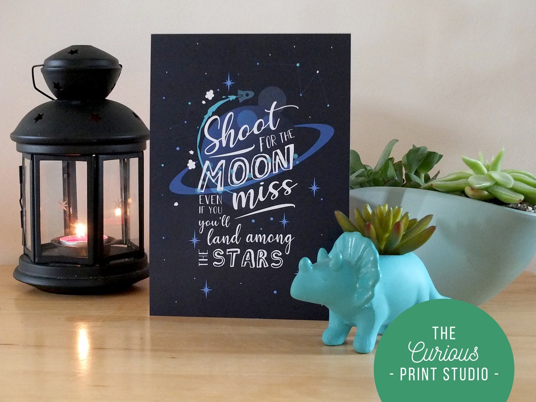 Shoot for the Moon Print in A4 A5 A6, Home Decor, Space Print, Interior ...