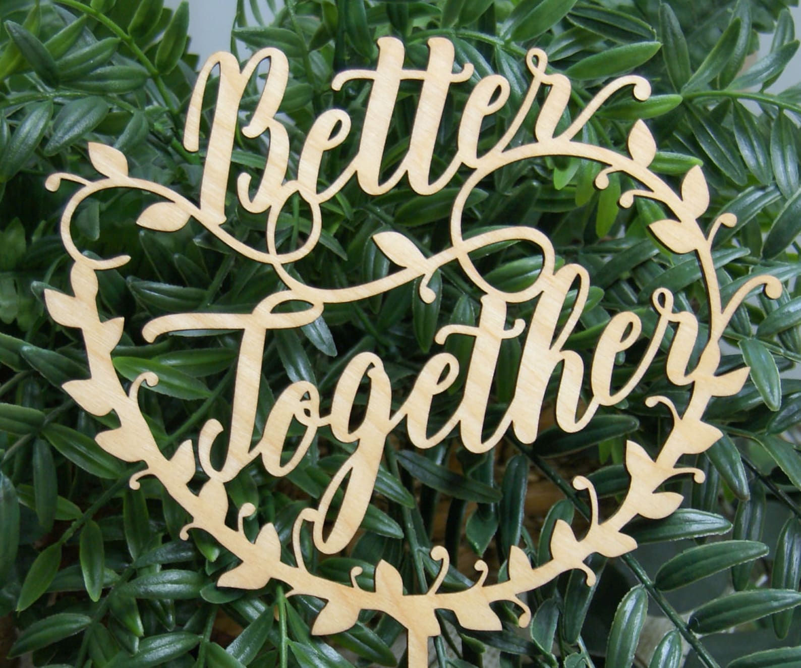 Wedding Cake Topper, Better Together Cake Topper, Elegant Rustic Chick ...