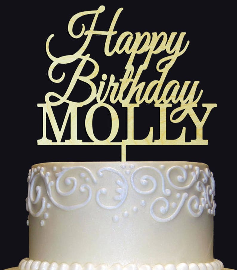 Happy Birthday Cake Topper With Name