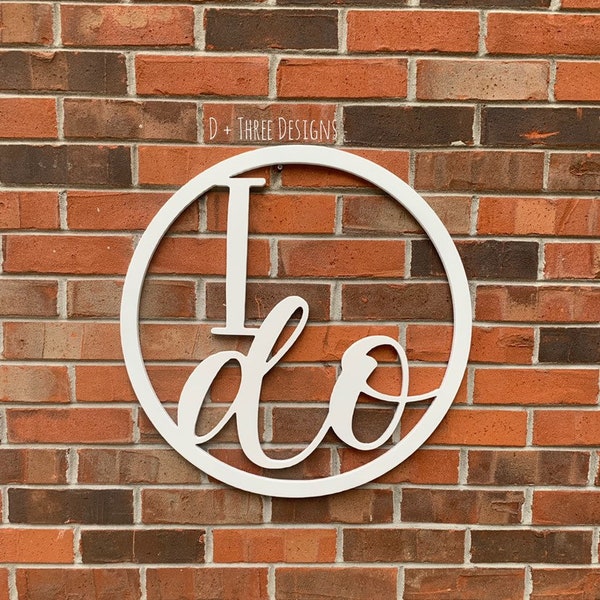 I Do Wooden Sign - Etsy