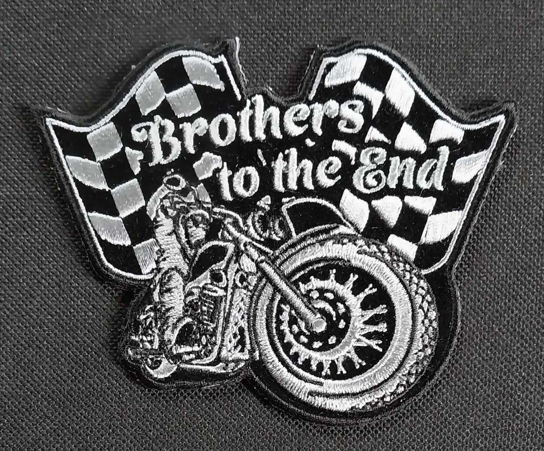 Brothers to the End MC Club Embroidered Iron on Motorcycle Jacket Biker ...