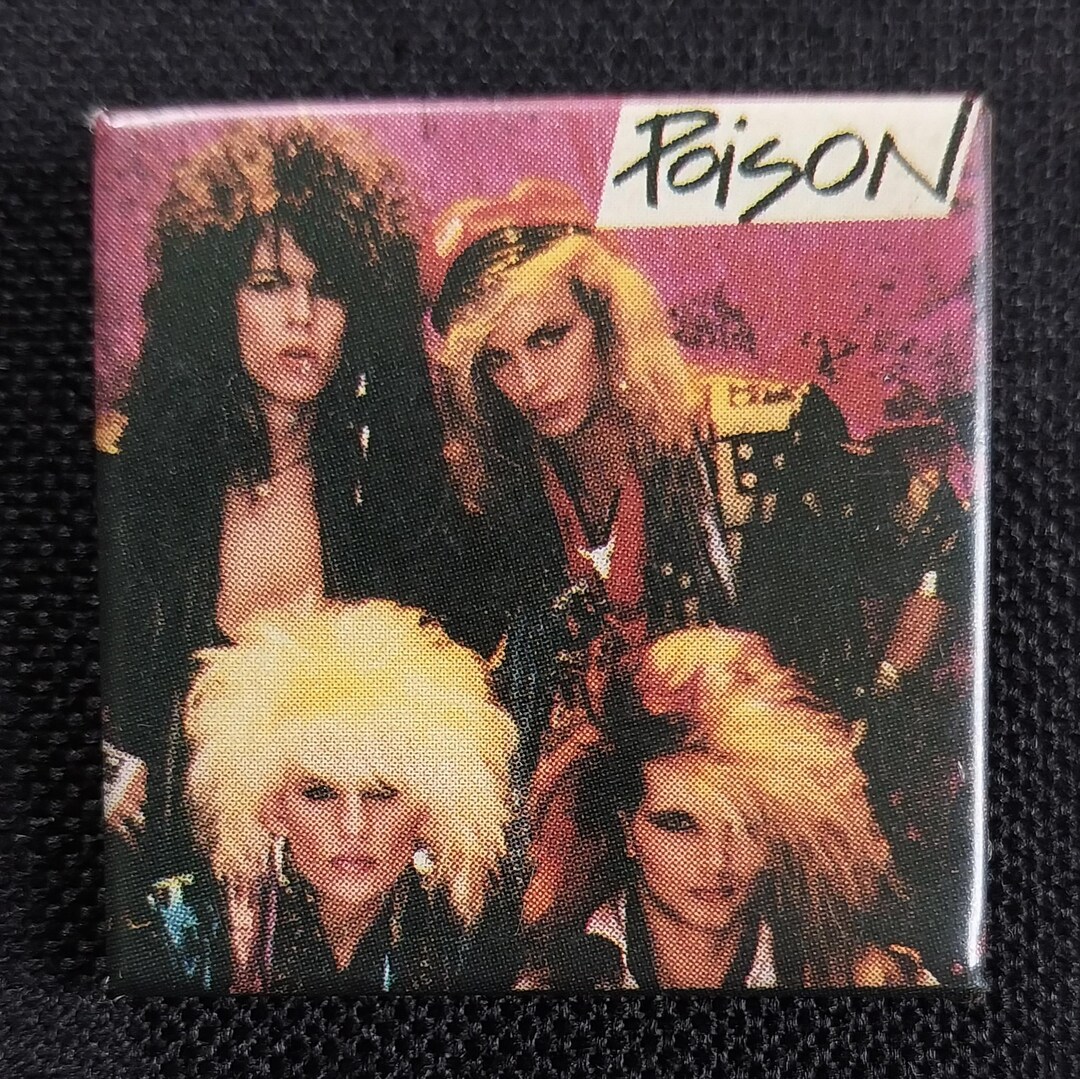Poison 80s Rock Band Album Music Pin Badge Button - Vintage - Etsy