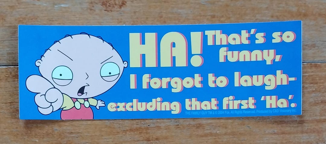 The Family Guy TV Show Movie Film Licensed Decal Sticker - Ha! That's ...