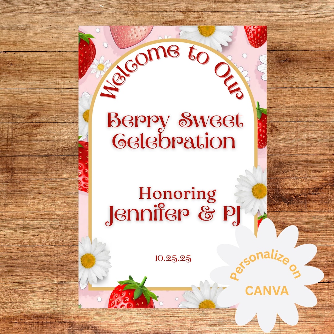 Strawberries and Daisies Welcome Sign Template • Berry Sweet Party ...