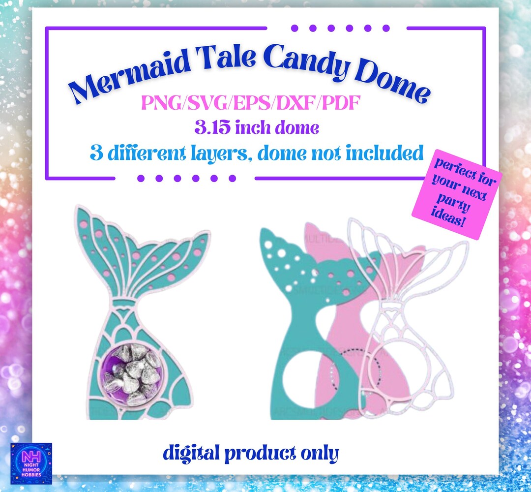 Mermaid Tail Candy Dome SVG: Under the Sea Party Favor (digital ...
