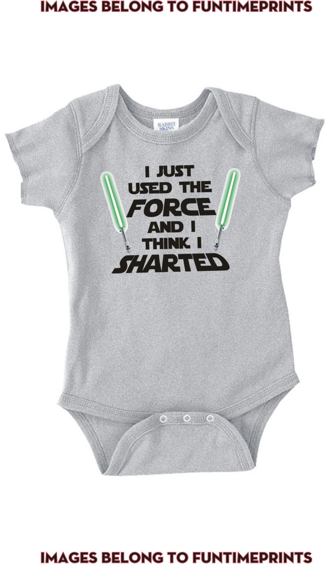 I Just Used the Force and I Think I Sharted -funny T-shirt Bodysuit ...