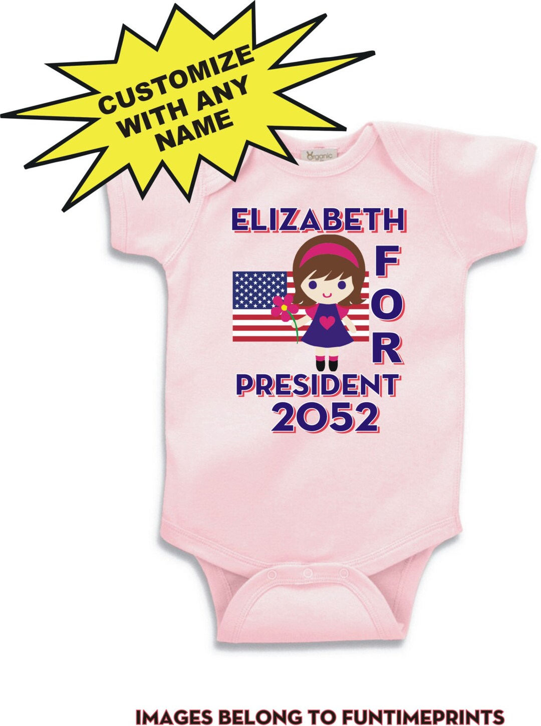 Custom Girls Name for President 2052 Fun T-SHIRT or BODYSUIT Funny ...