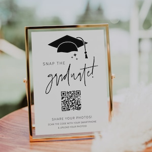 Snap the Graduate, Photo QR Code Graduation Party, Printable Photo Sign ...