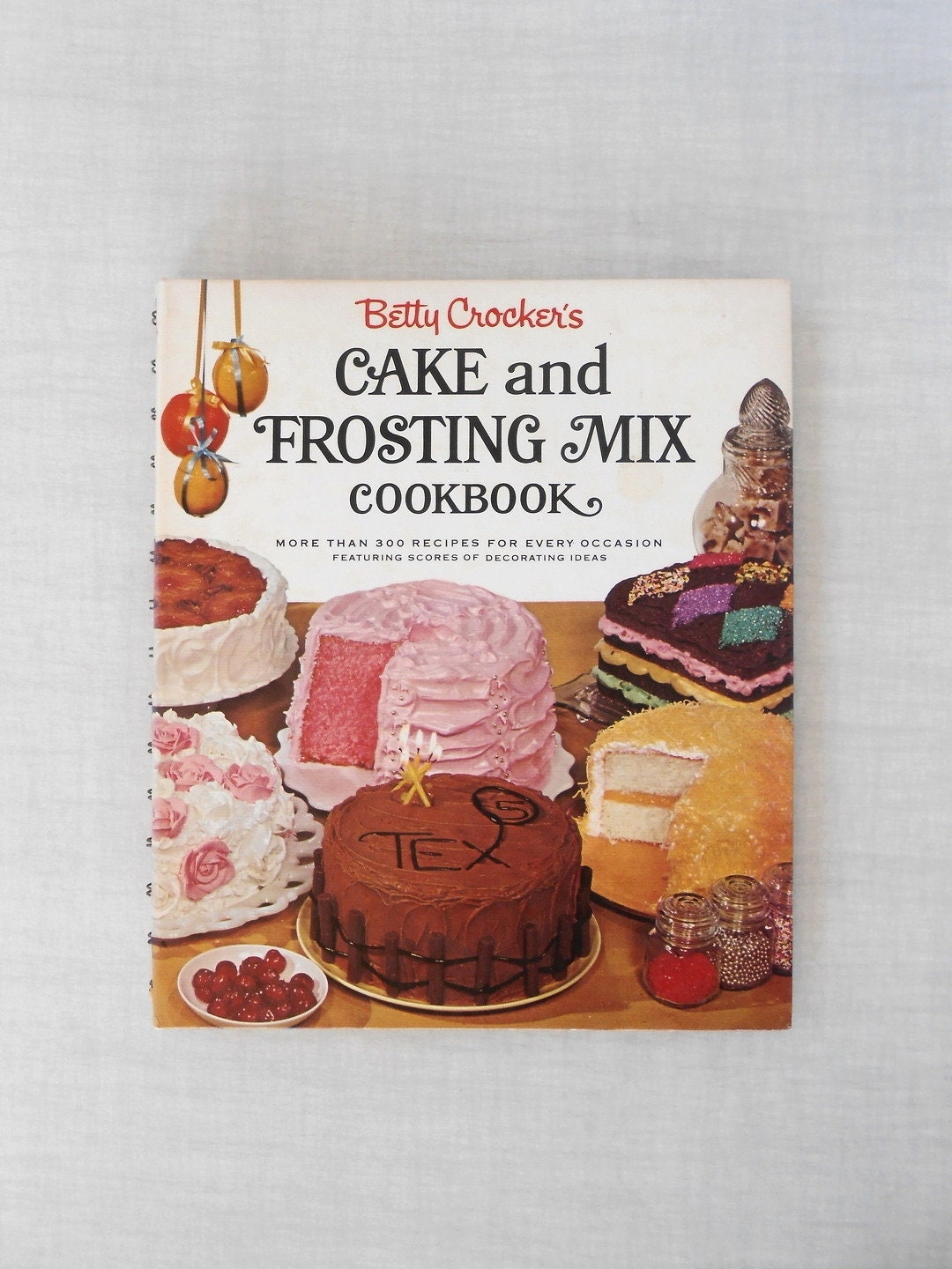 Cake Cookbook, Betty Crockers Cake and Frosting Mix Cookbook, First ...