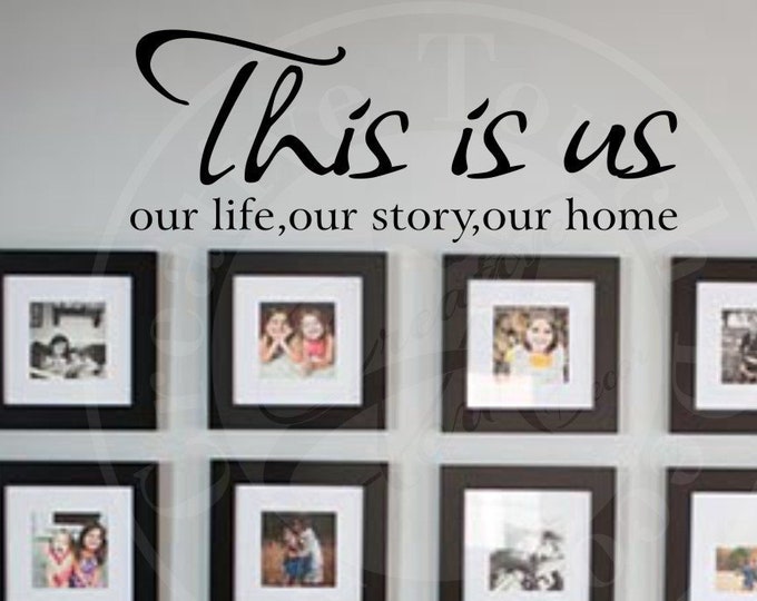 This is Us #2 Vinyl Wall Decal, Family Wall Quote, Custom Wall Quote ...