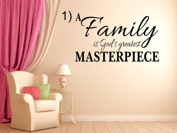 A Family is God's Greatest masterpiece Wall Decal Design | Etsy
