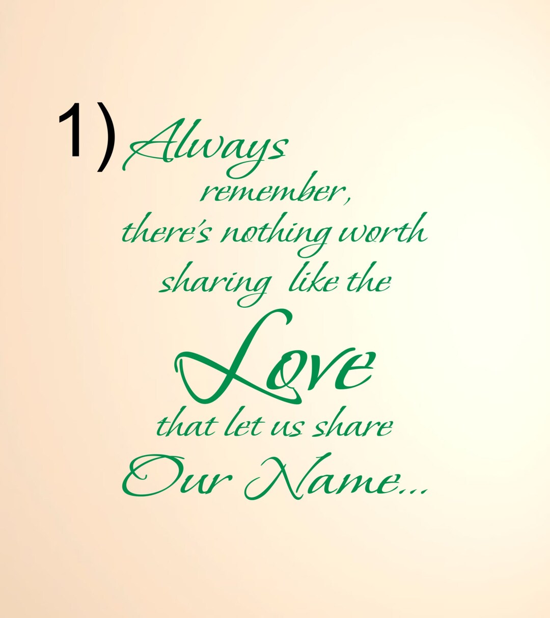 Always Remember #1 Vinyl Wall Decal Design #1 - #2, Wall Vinyl Decal ...