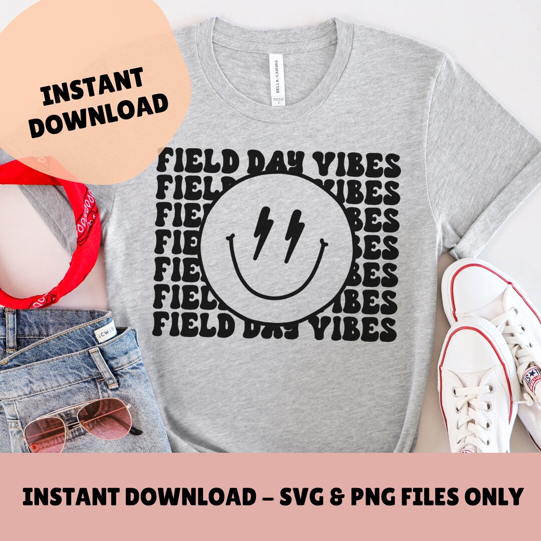 Field Day Vibes SVG, School Field Day Shirt Design File, Field Day ...
