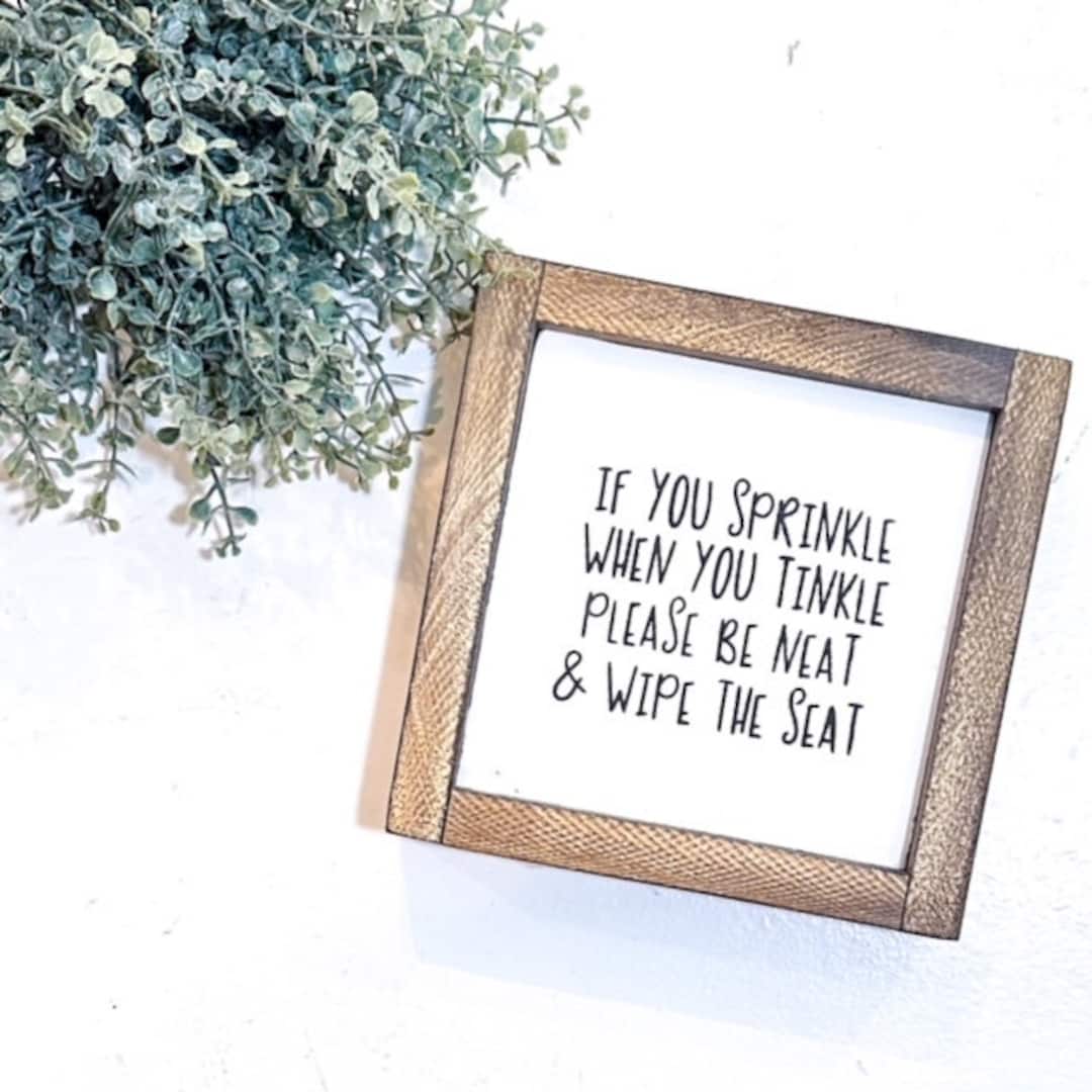 If You Sprinkle When You Tinkle Wooden Bathroom Sign Bathroom Wall Art ...