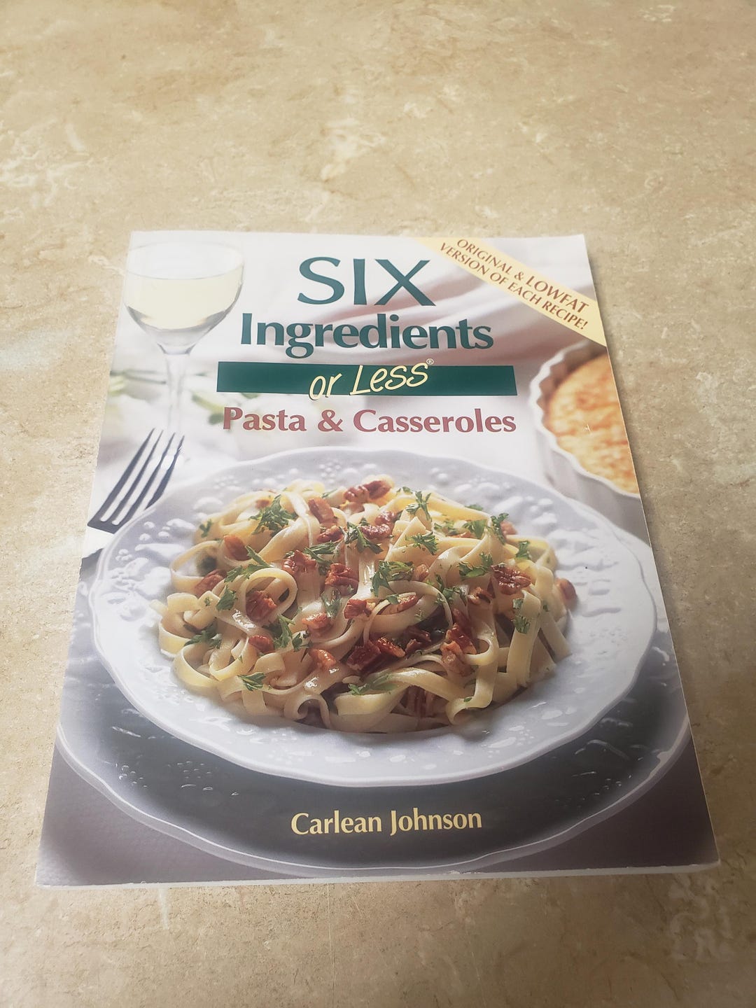 Six Ingredients or Less Signed by Carlean Johnson. 1995 First Edition ...