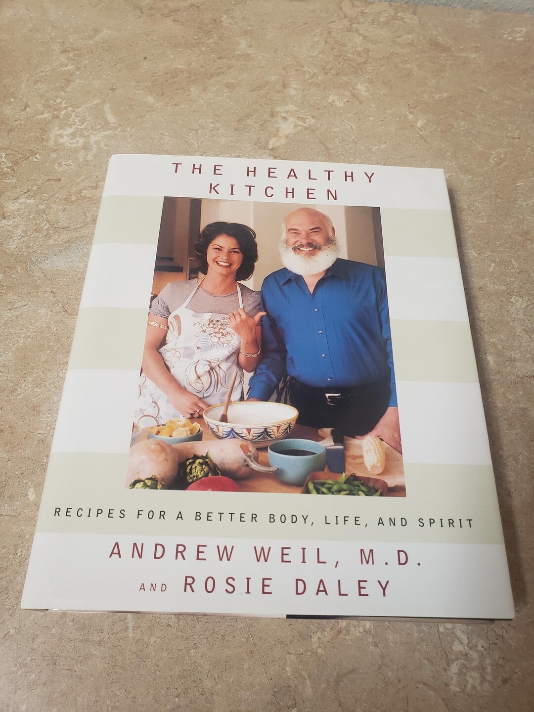 The Healthy Kitchen by Andrew Weil, MD. 2002 First Edition HCDJ. Free ...