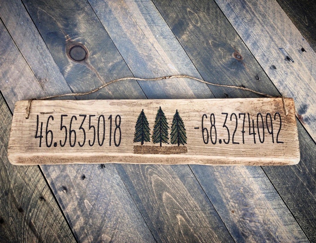 Reclaimed Wood Custom Coordinates Sign: Mountain Pine Decor, Hand ...