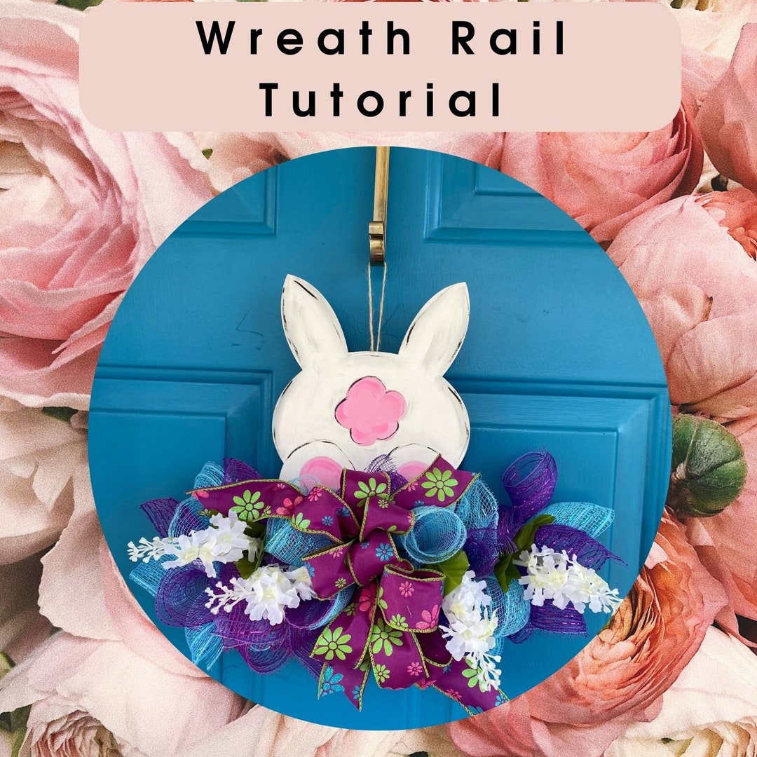 Wreath Rail Tutorial, Wreath Tutorial, DIY Wreath Tutorial, Video ...