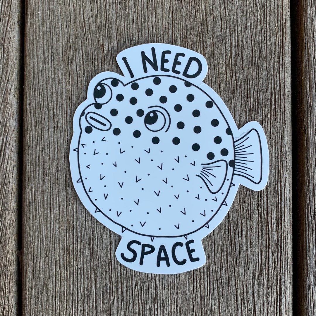 Puffer Fish Sticker | Puffer Fish | I Need Space | Introvert Sticker - Etsy
