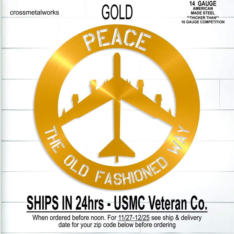 Peace the Old Fashioned Way Metal Wall Sign, B 52 Military Plane, USA ...