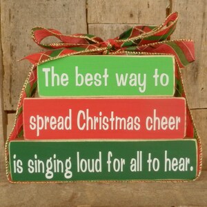 The Best Way to Spread Christmas Cheer is Singing Loud for All to Hear ...