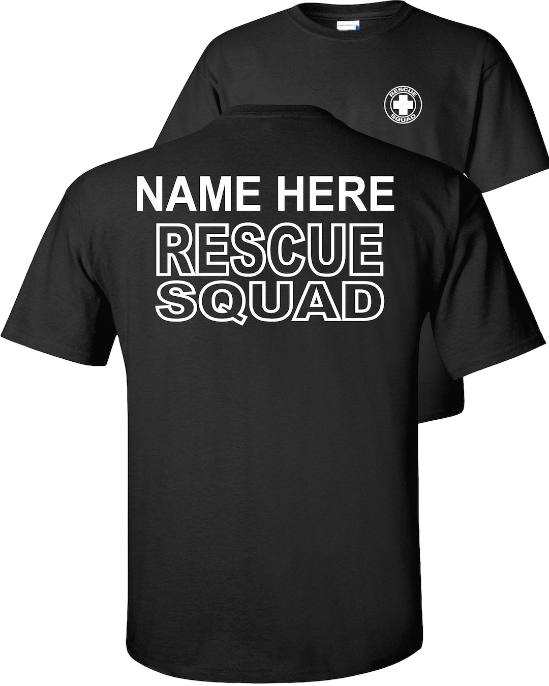 Custom Rescue Squad T-shirt, Emergency Medical, Firefighting, and ...