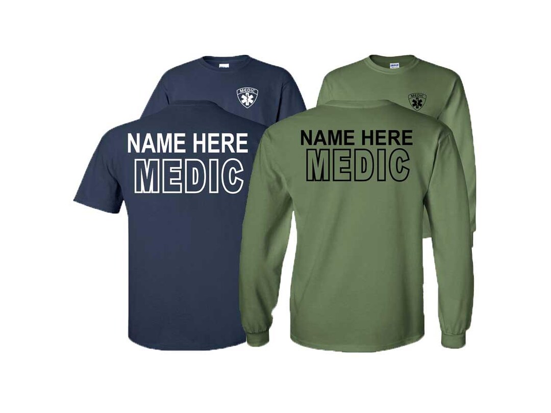 Custom Medic T-shirt or Long Sleeve - Etsy
