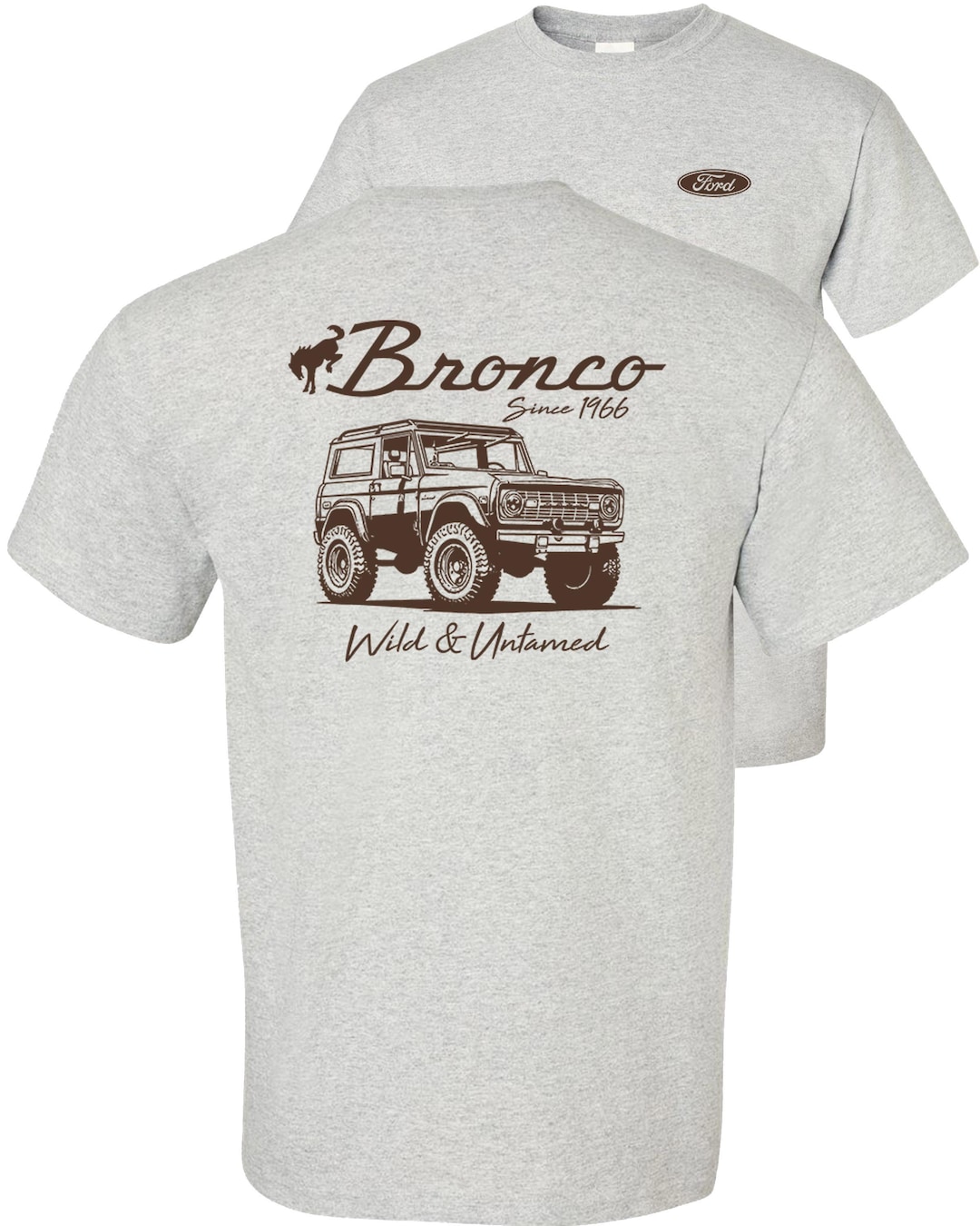 Bronco Since 1966 Wild & Untamed Ford T-shirt - Etsy