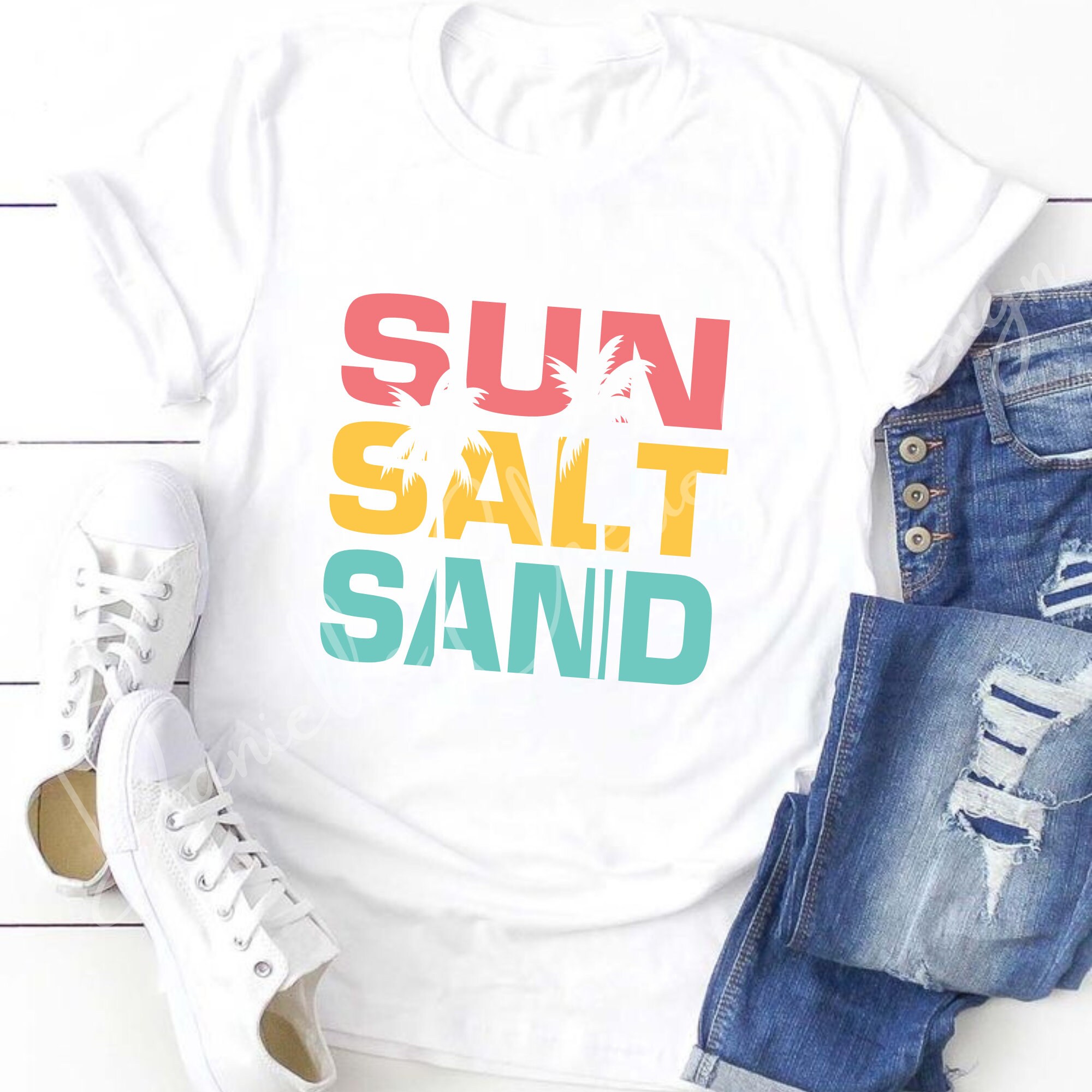 Sun Sand Salt SVG Beach SVG Summer SVG Summer Beach Shirt Summer Beach ...