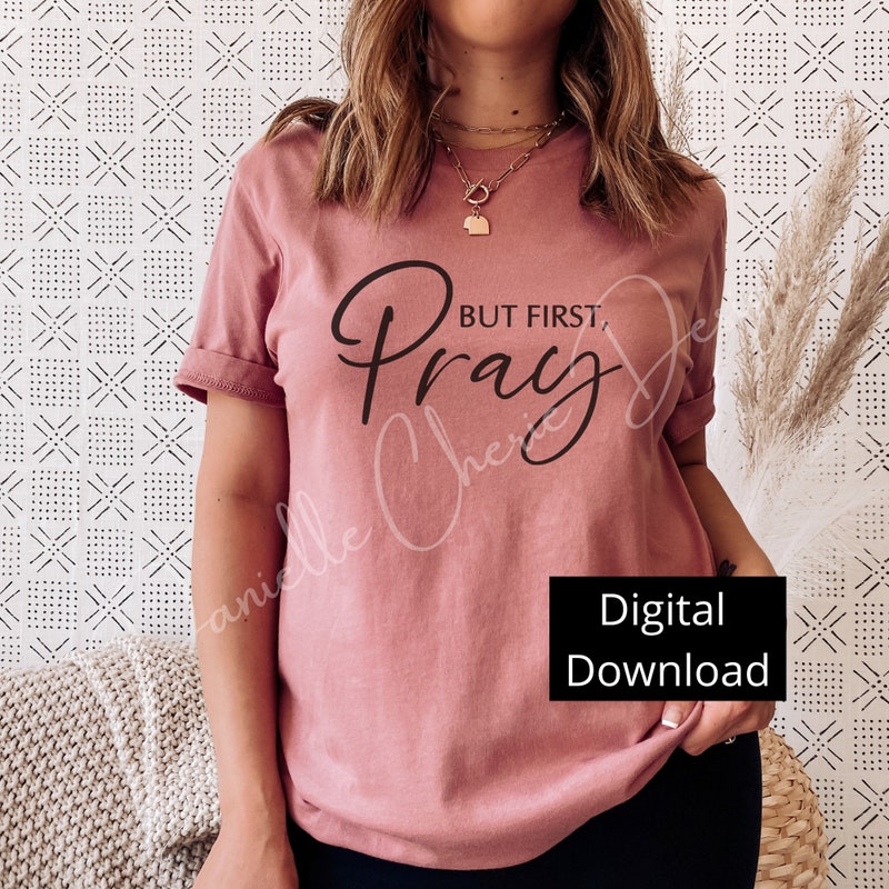 Pray First - Etsy
