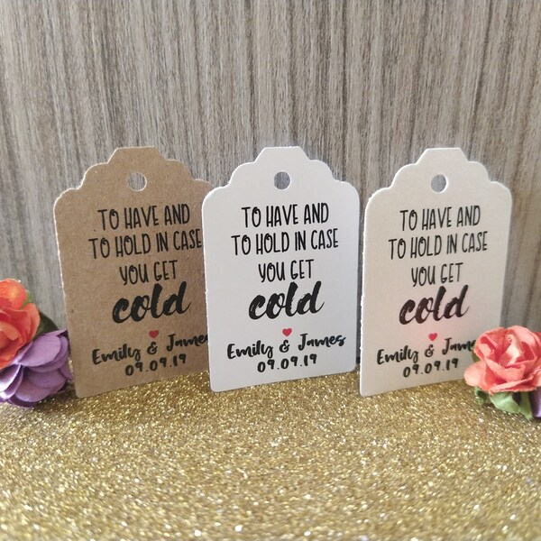 To Have and to Hold in Case You Get Cold Tags - Etsy