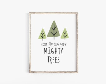 From Tiny Seeds Grow Mighty Trees | Etsy